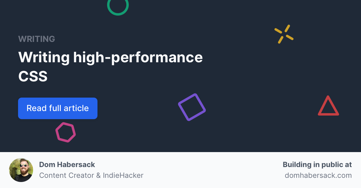 Writing high-performance CSS — Dom Habersack